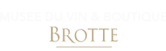 Musee du vin Brotte et Boutique - L'expérience BROTTE